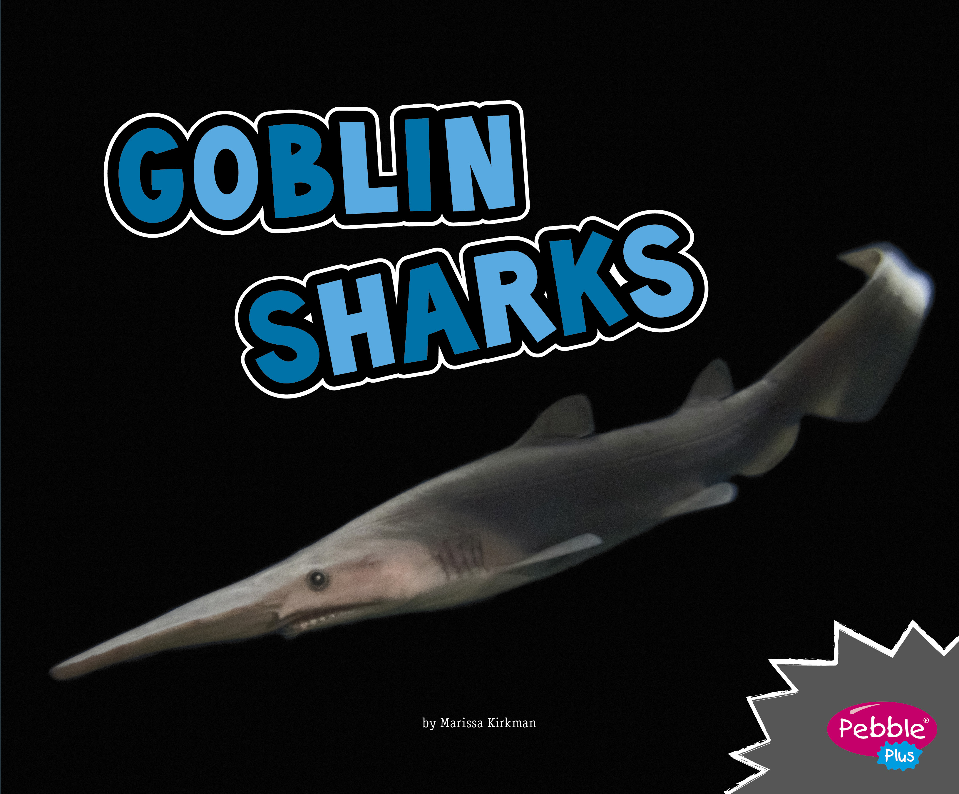 Thresher Goblin Shark Product: Thresher Sharks: A 4D Book